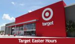 Is Target Open on Easter 2025? Sunday Store Hours