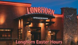 Is Longhorn Open on Easter 2025? Sunday Steakhouse Menu